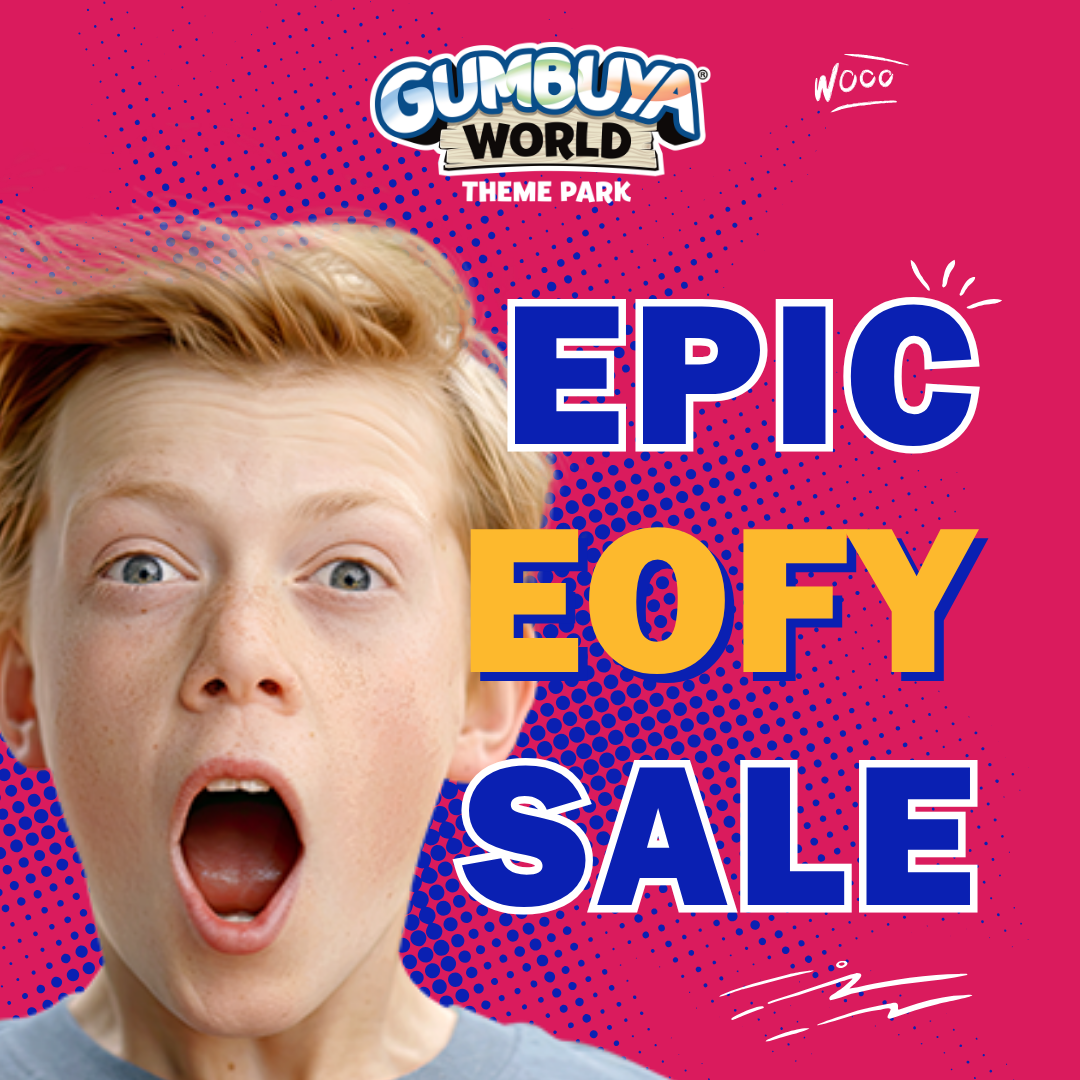 EPIC EOFY ANNUAL PASS OFFER AT GUMBUYA WORLD! - LetsGoKids